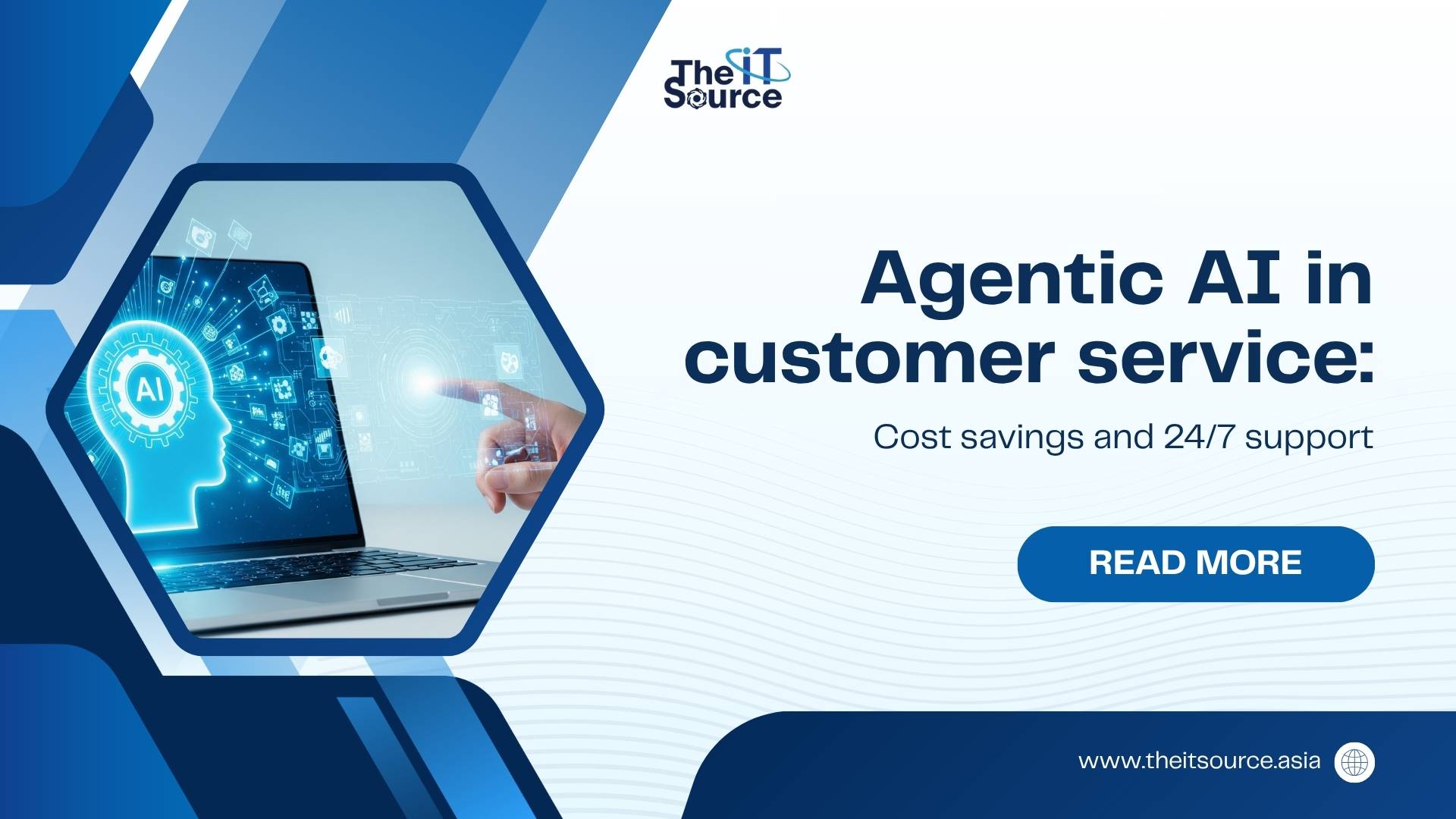 Agentic AI in customer service: Cost savings and 24/7 support - The IT ...