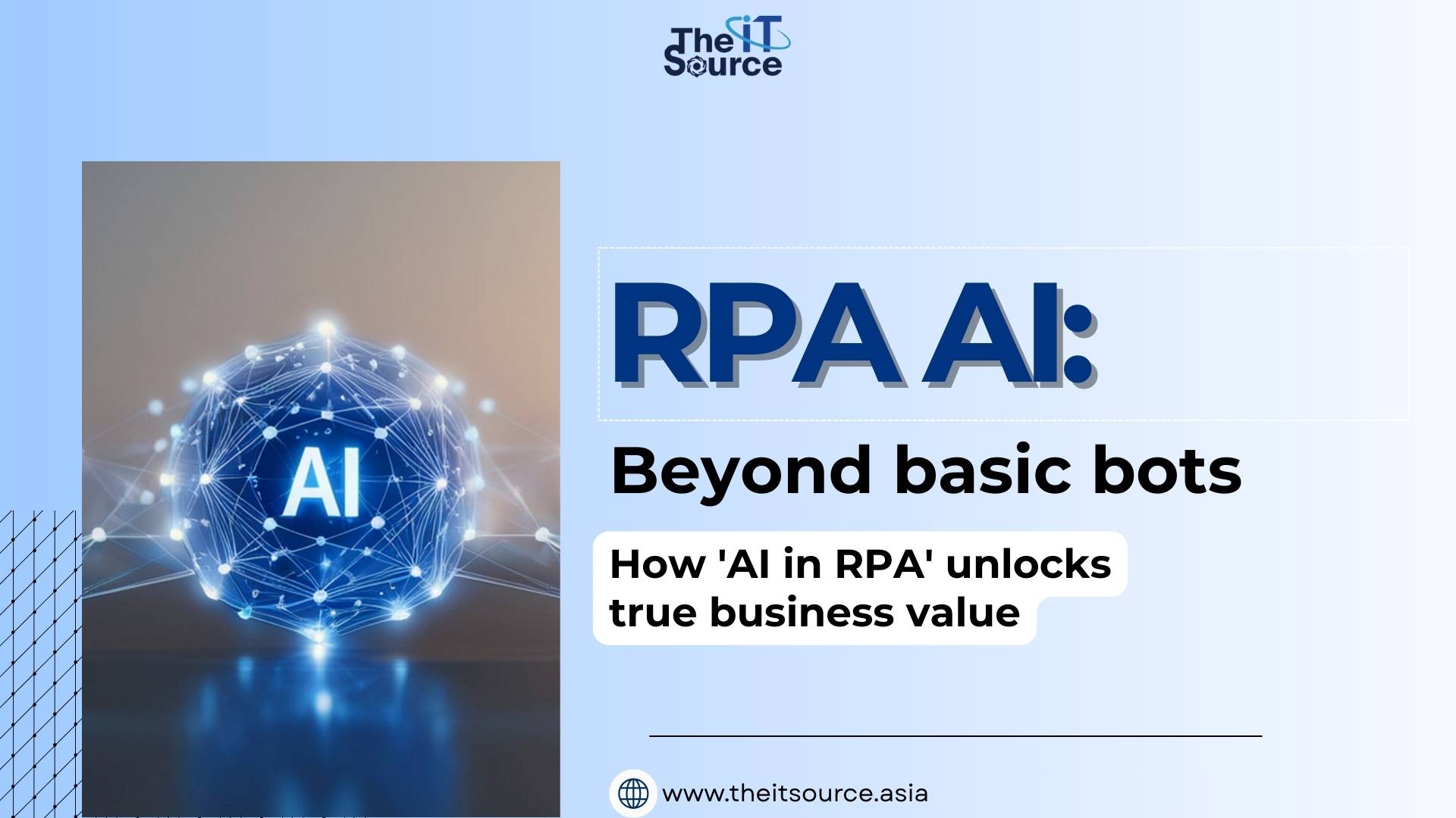 RPA AI: Beyond Basic Bots - How 'AI in RPA' Unlocks True Business Value ...